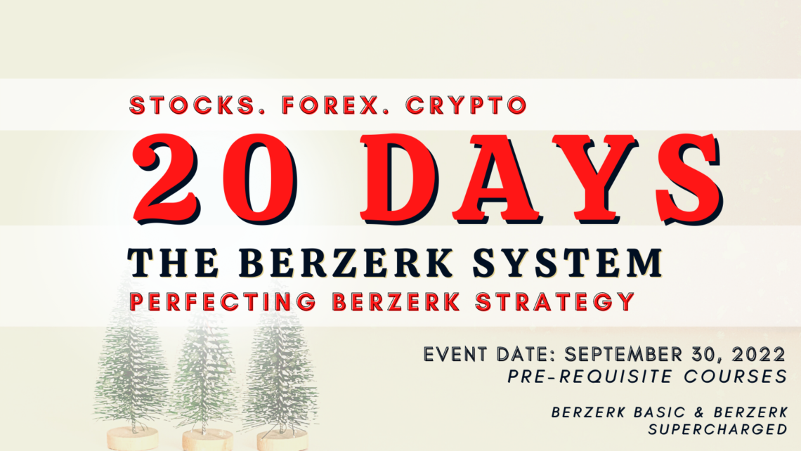 Bakit May Tatlong Uri Ng BERZERK STRATEGY? – Traders Den PH Blog